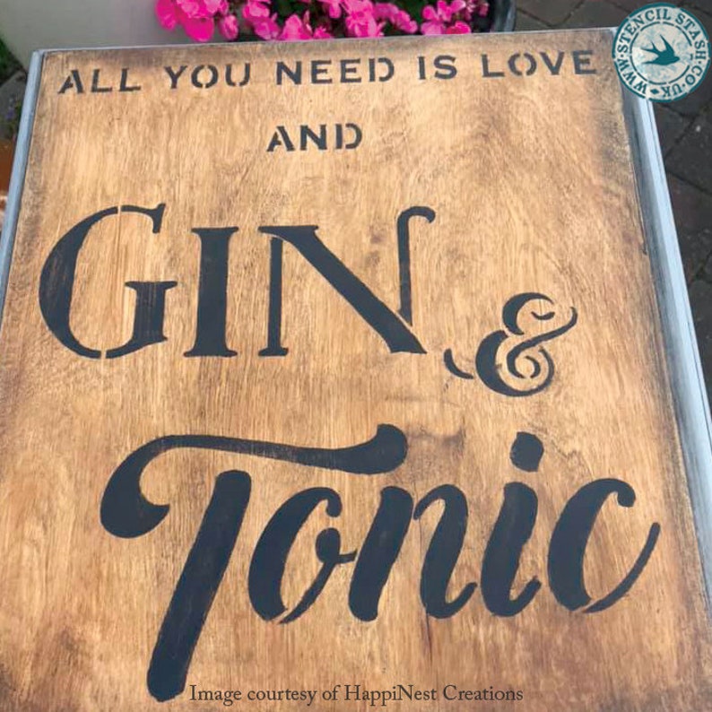 STENCIL 'gin & Tonic' Signs, Fabric, Furniture, Wood, Crates, Crafts ...