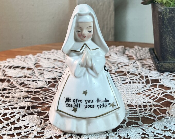 Vintage, Enesco, Praying NUN BELL, "we Give Thanks for All Your Gifts ...