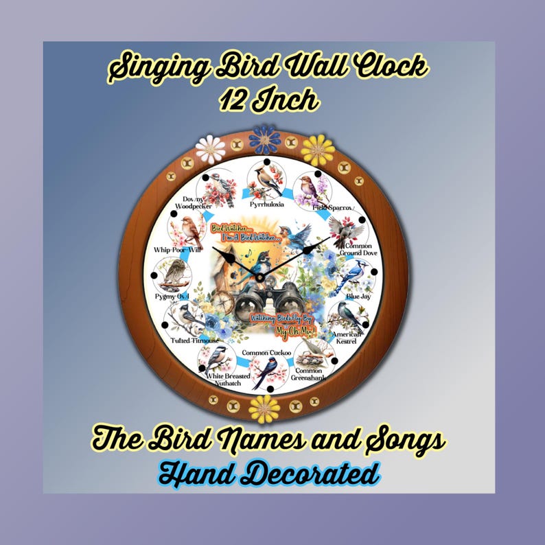 Bird Song Wall Clock, Song Birds, Custom Made, Hand Decorated, "i'm A ...