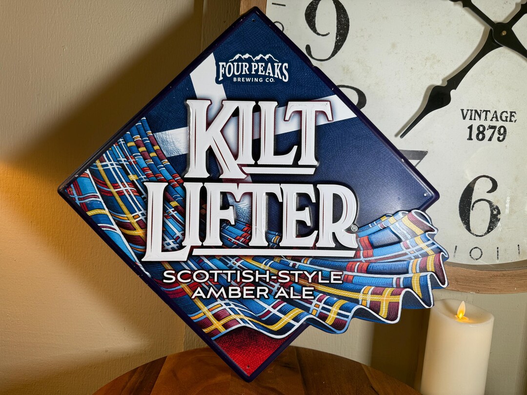 Vintage, Kilt Lifter Ale, Metal Beer Sign, Four Beers Brewing Co. 20.5 ...