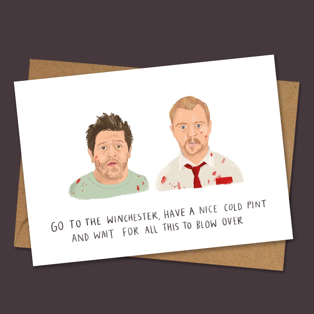 Go to the Winchester Card | Inspired by Shaun of the Dead | Funny ...