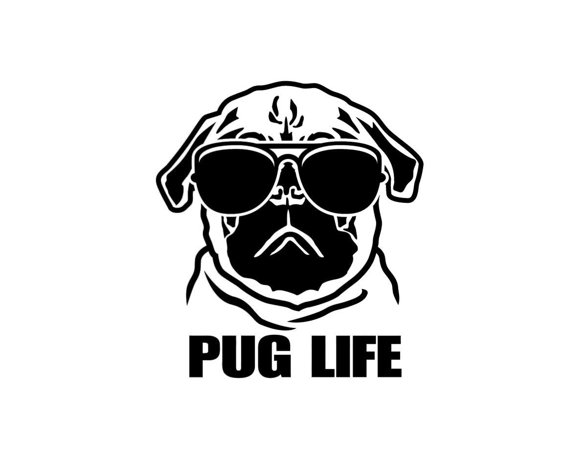Pug Life - Vinyl Die Cut Decal Sticker - Etsy