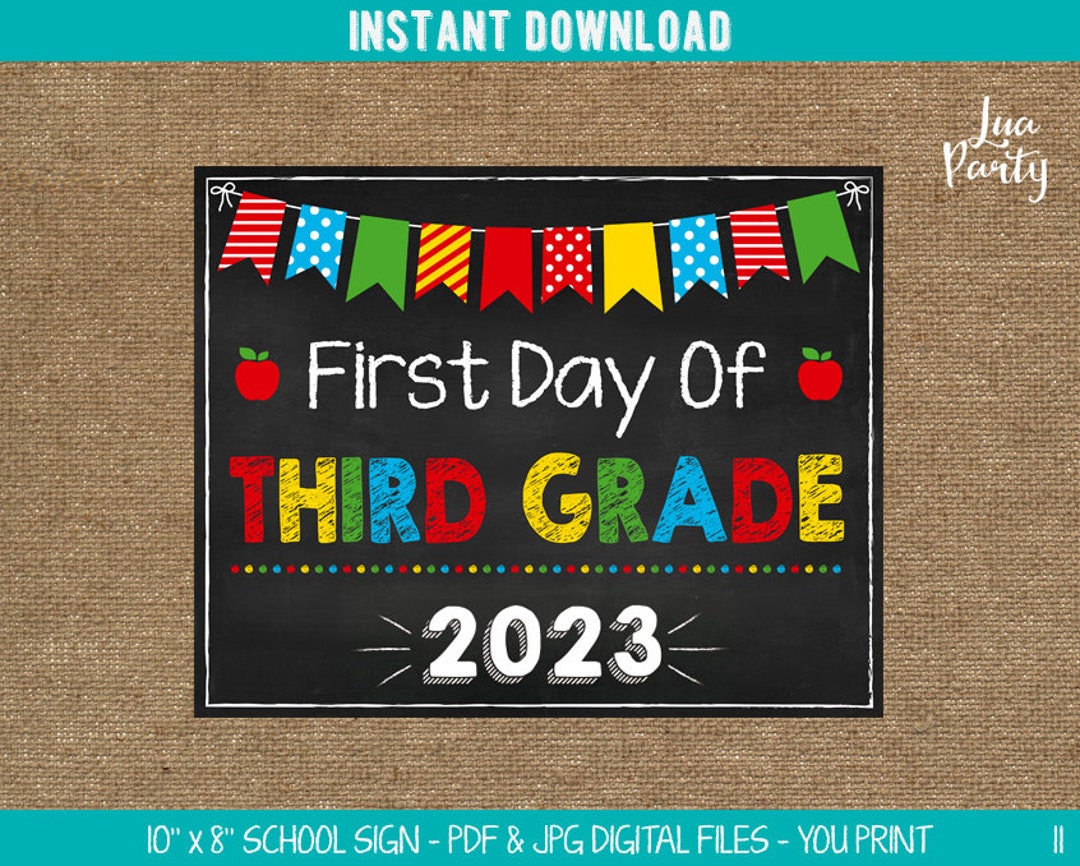 First Day of Third Grade Sign Print Yourself 1st Day of Third - Etsy