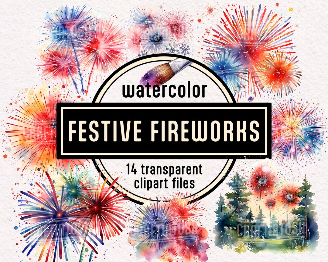 Watercolor Festive Fireworks Clipart: Transparent 4th of July Printable ...