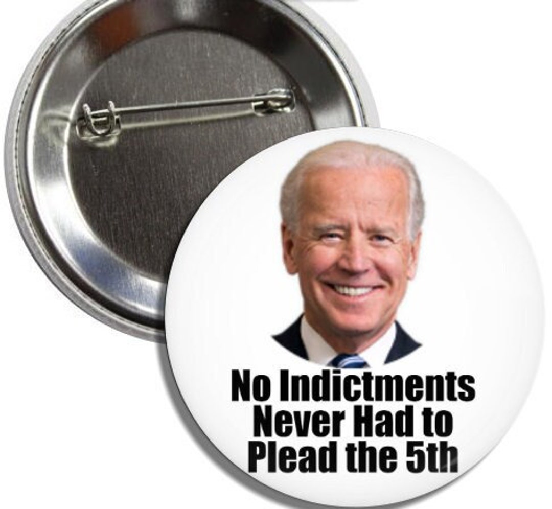 No Indictments Never Had to Plead the Fifth Pinback Button/magnet - Etsy
