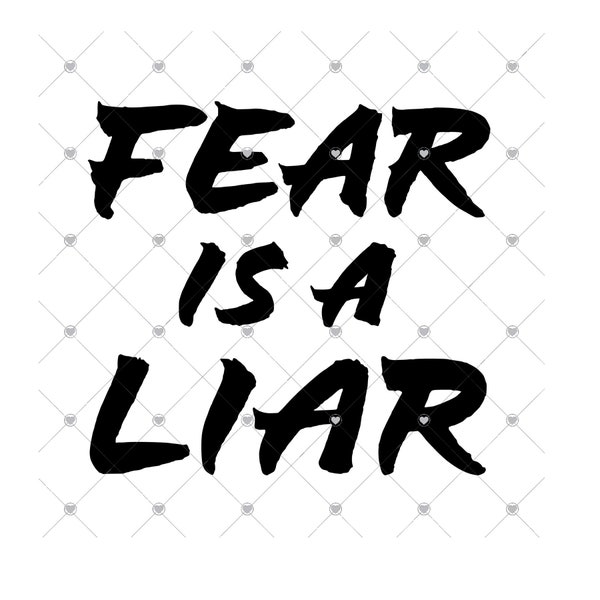 Fear is a Liar - Etsy