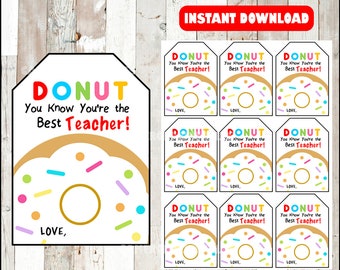Teacher Appreciation, End of the Year, Donut Gift Tags, Printable ...