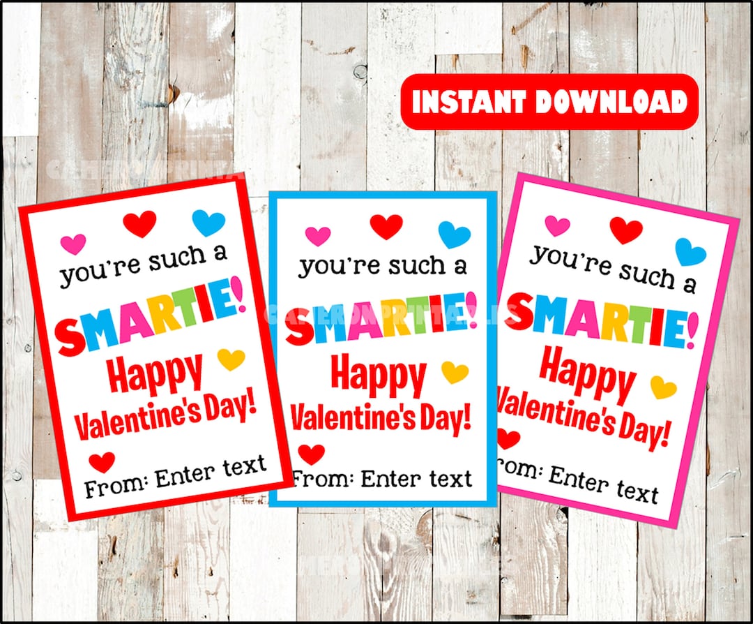 Smartie Valentine Tags, Teacher, Kid Valentine, Smartie, School ...
