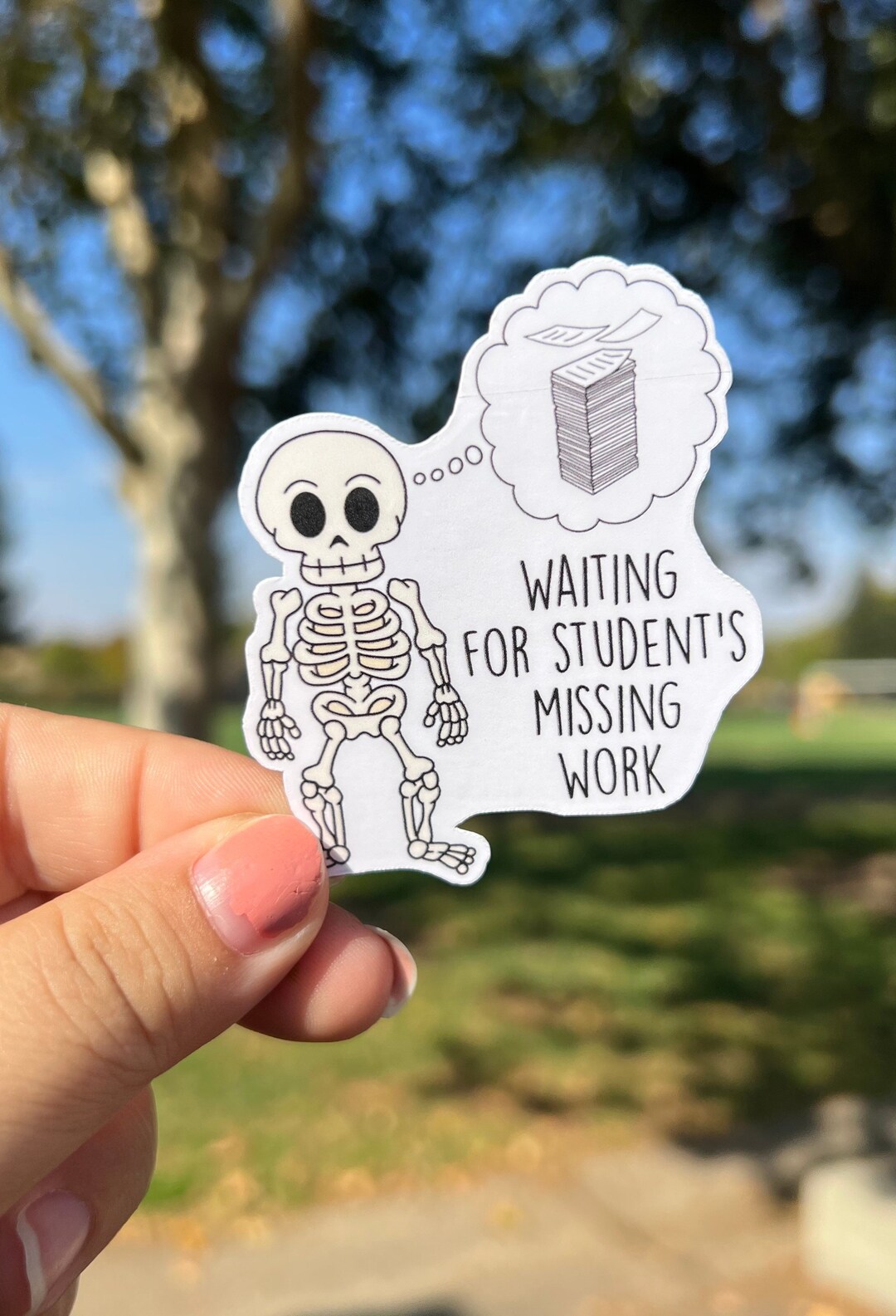 Missing Student Work / Skeleton / Teacher Sticker - Etsy