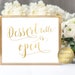 Dessert Table is Open Sign Printable Dessert Bar Sign Dessert Table ...