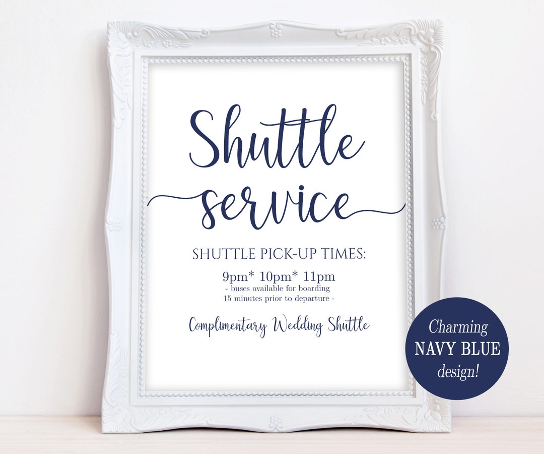Navy Blue Wedding Shuttle Service Sign, Printable Wedding Template ...