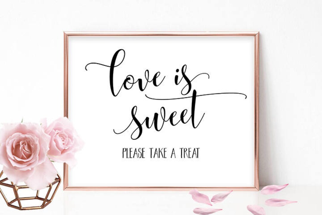 Printable Love is Sweet Sign Wedding Favors Candy Sign Candy Bar Sign ...