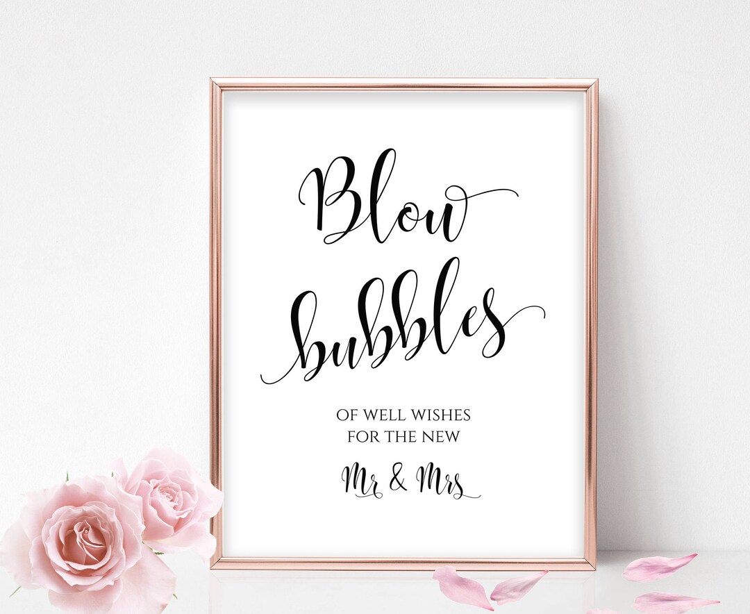 Printable Bubbles Sign Blow Bubbles Send off Sign Mr and Mrs Sign ...