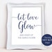 Let Love Glow Printable Sign Let Love Glow Wedding Send off Glow Stick ...