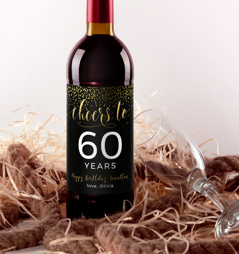 Birthday Wine Label Cheers to 60 Years Wine Bottle Labels - Etsy