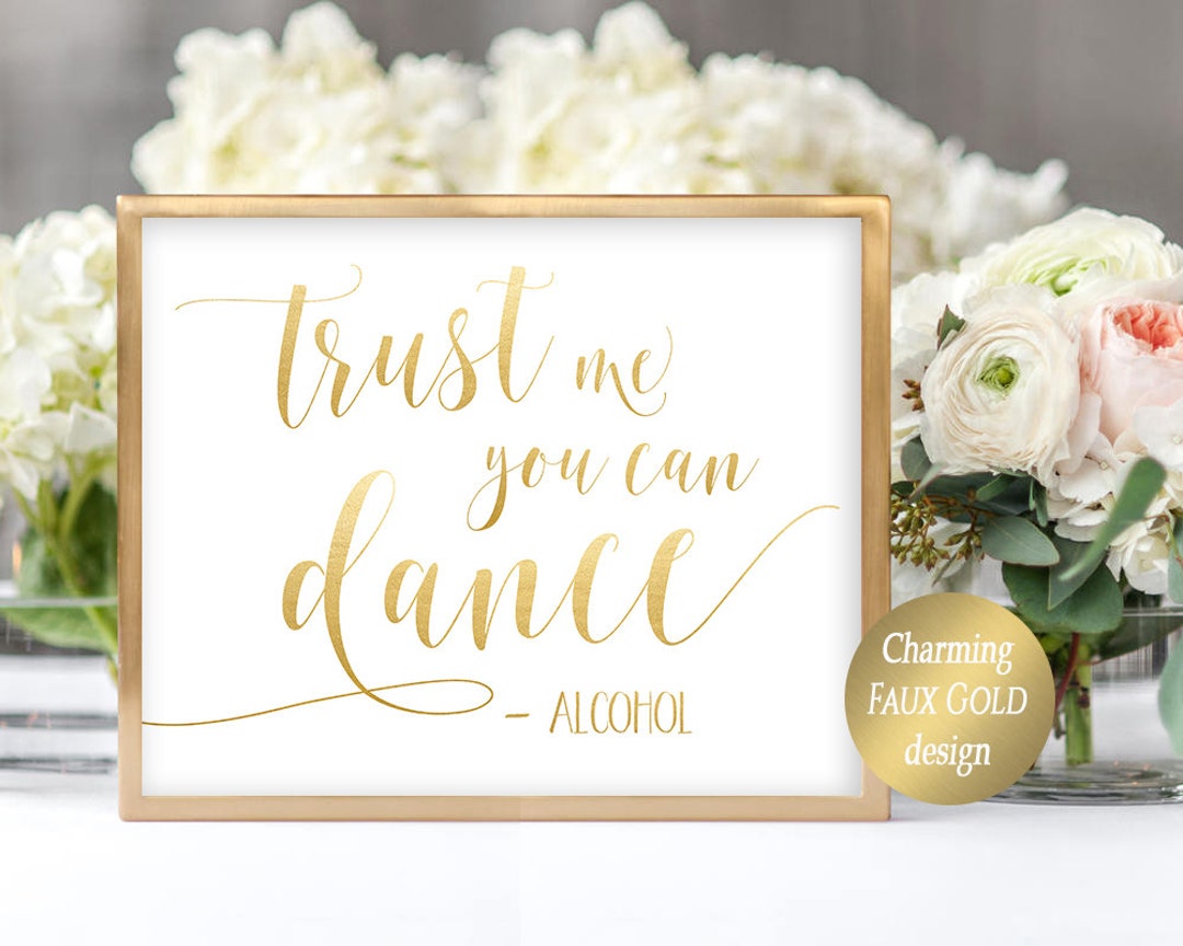 Trust Me You Can Dance Sign Wedding Bar Sign Reception Signs Wedding ...