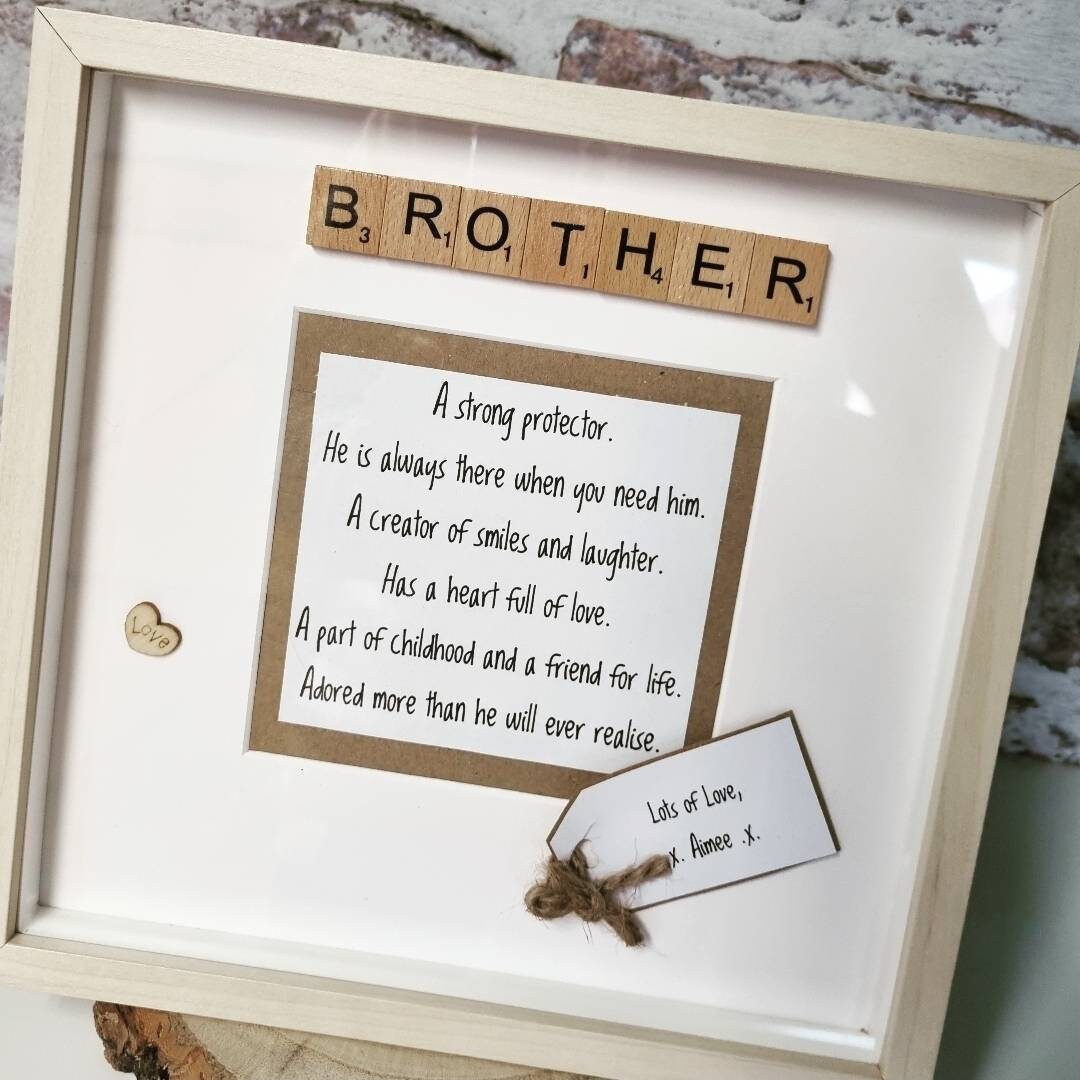Gift for Brother, Frame for Brother, Personalised Handmade Frame for ...