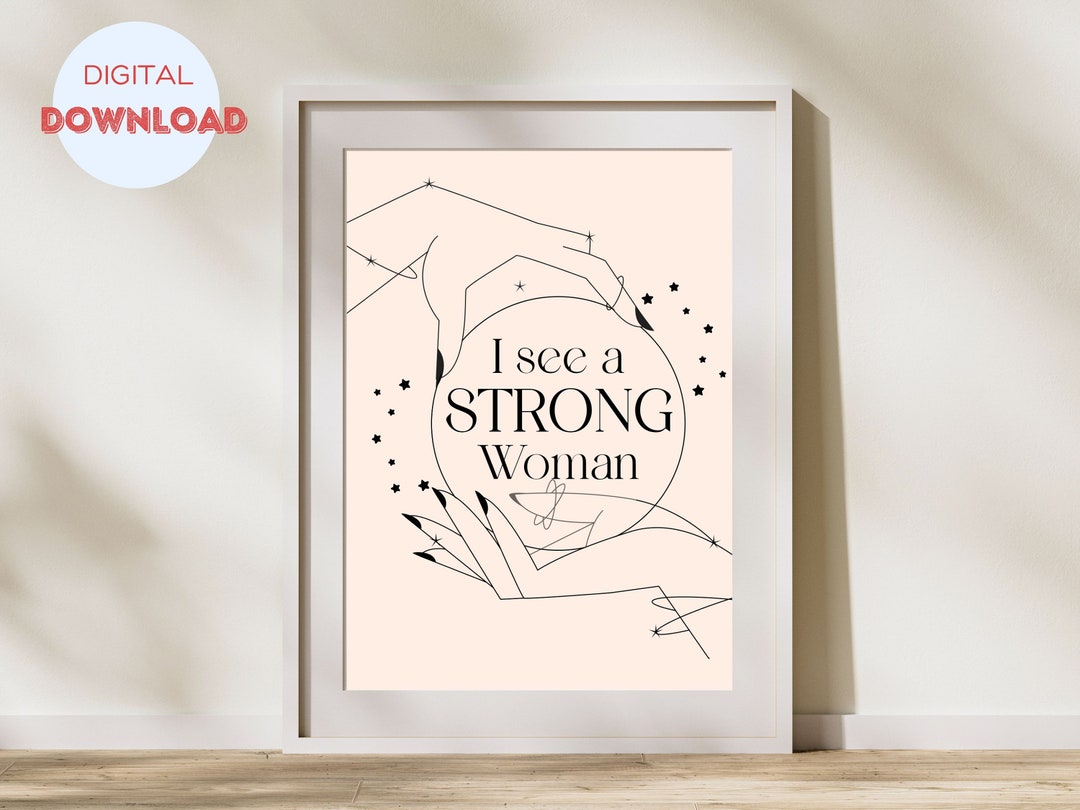 I See a Strong Woman Print for Young Woman Feminist Print Poster ...