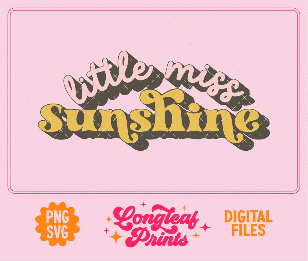 Little Miss Sunshine SVG PNG Digital Download Design File - Etsy Australia
