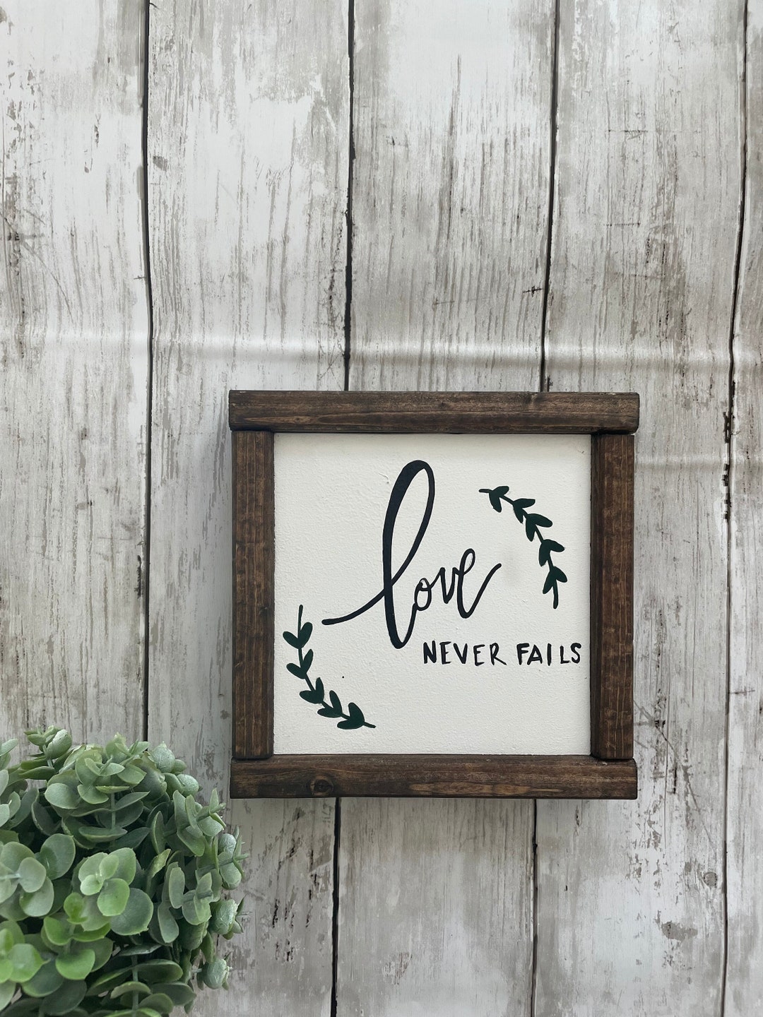 Love Never Fails Sign, Wood Sign, Farmhouse Sign, Home Decor, Love Sign ...