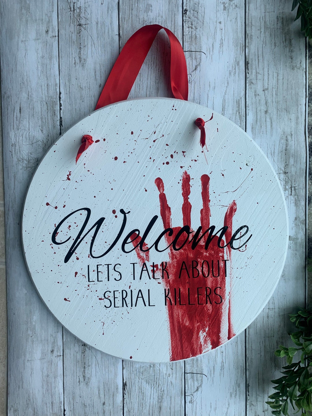 Welcome Lets Talk About Serial Killers, Welcome Door Hanger, Serial ...