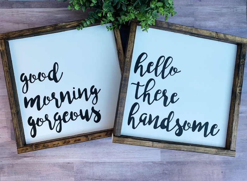 Good Morning Gorgeous, Hello There Handsome, Master Bathroom Decor ...