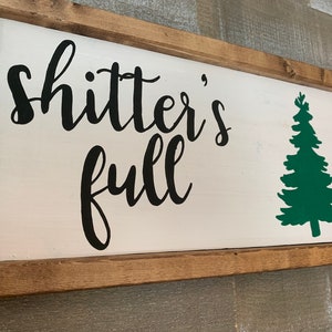 Shitters Full Sign, Cousin Eddie, Bathroom Wall Decor, Bathroom Signs ...