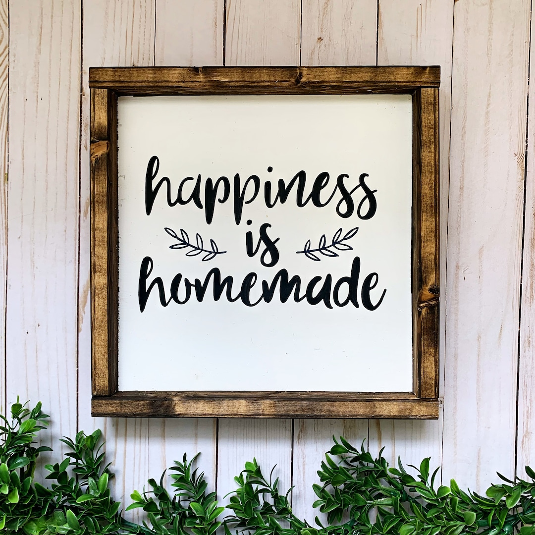 Happiness is Homemade Sign, Home Decor Sign, Happiness is Homemade ...