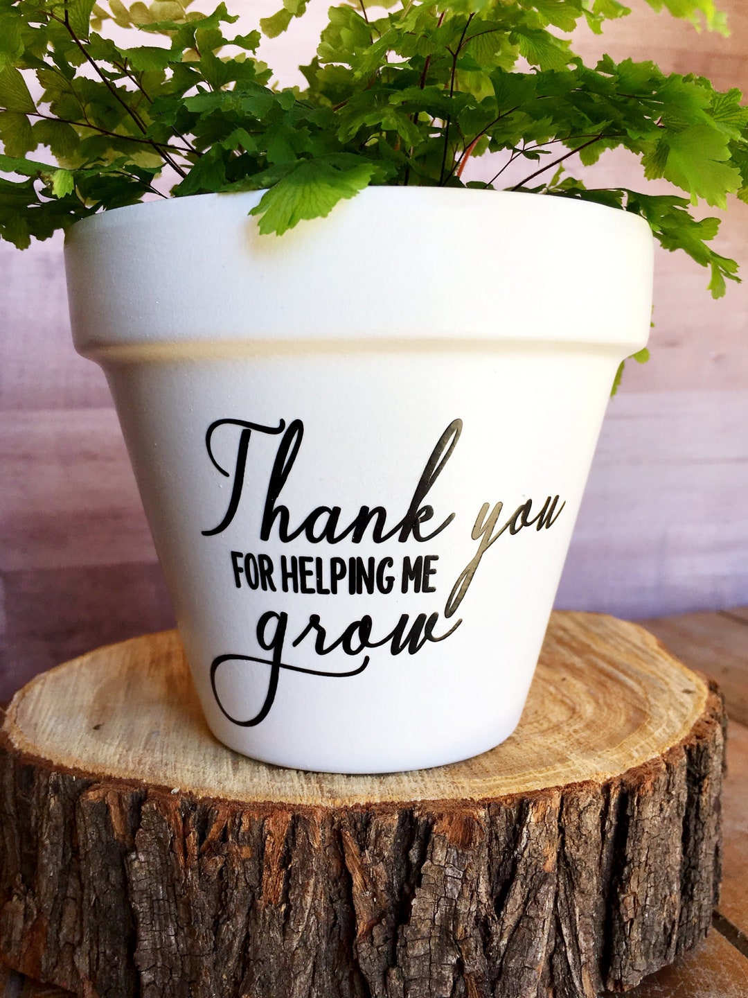 Thank You for Helping Me Grow - Cute Flower Pot - Personalized Pot ...