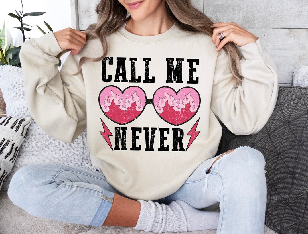 Call Me Never PNG Digital Download Happy, Love PNG, Digital Download - Etsy