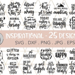 Inspirational Quote SVG Cut File Bundle, Cut File for Cricut & Cameo ...