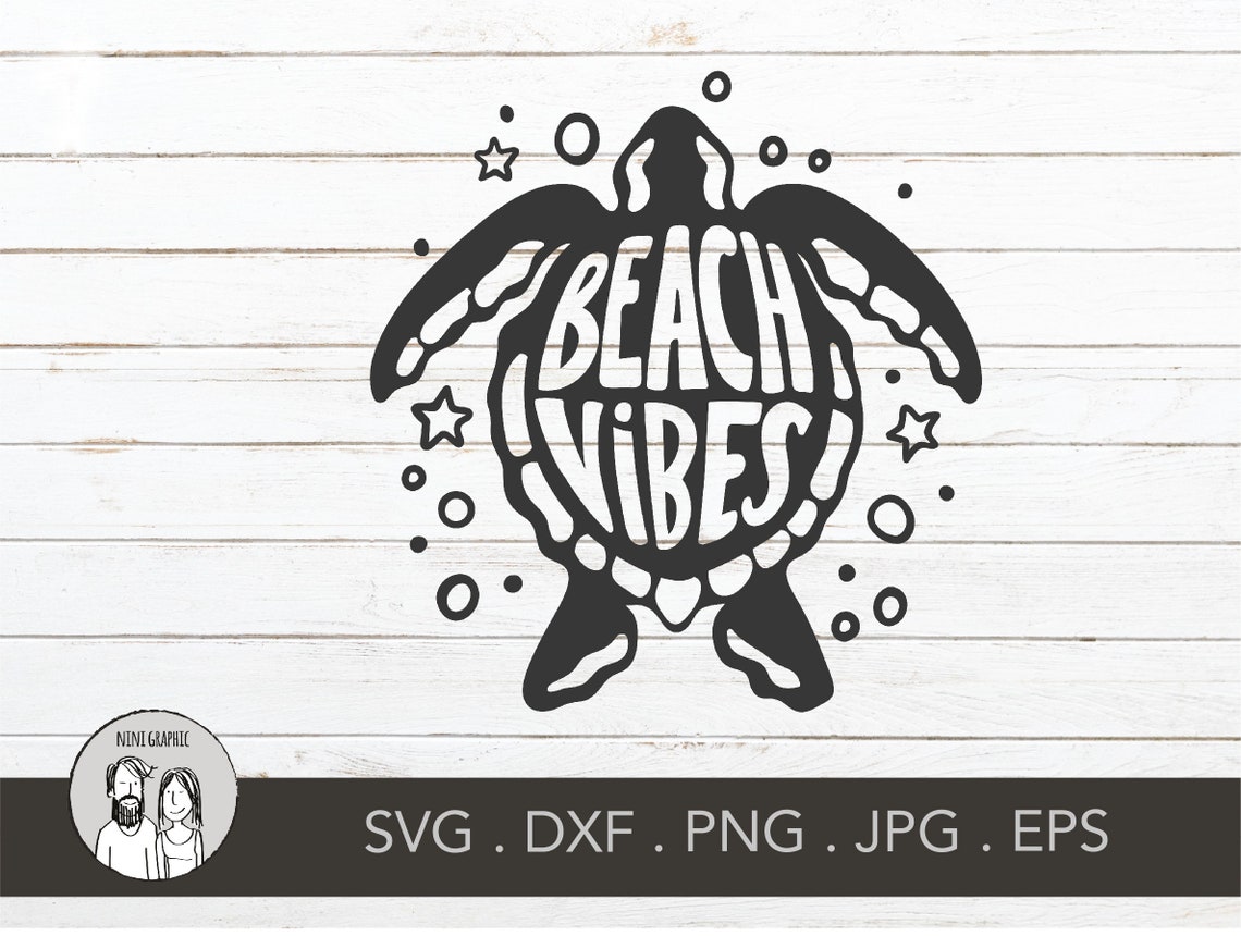 Beach Vibes Turtle svg turtles turtle svg visco svg dxf | Etsy