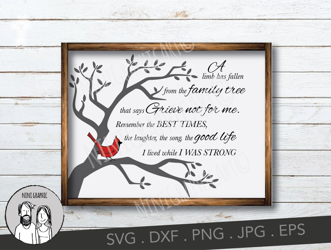 Svg Files, A Limb Has Fallen Svg, Funeral Svg, Memorial Svg, Sympathy ...