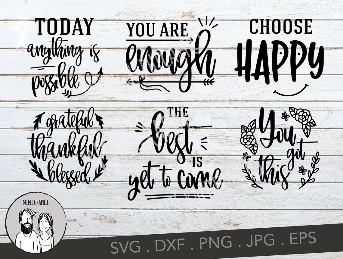 Inspirational Quote SVG Cut File Bundle, Cut File for Cricut & Cameo ...