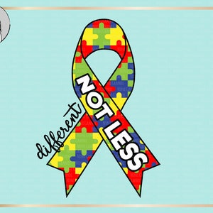 Autism Ribbon Svg, Different Not Less Svg, Awareness Svg, Awareness ...