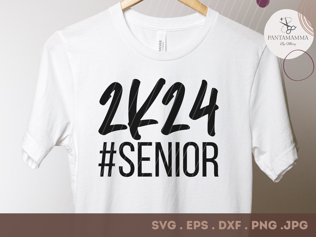 Senior 2024 Graduation SVG 2024 Senior SVG 2k24 Senior Svg, Graduation ...