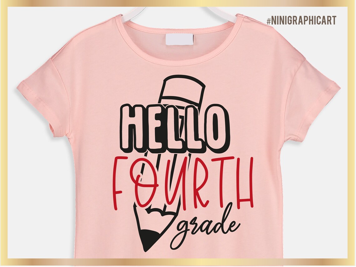 Hello Fourth Grade SVG PNG 4th Grade Svg Back to School Svg - Etsy