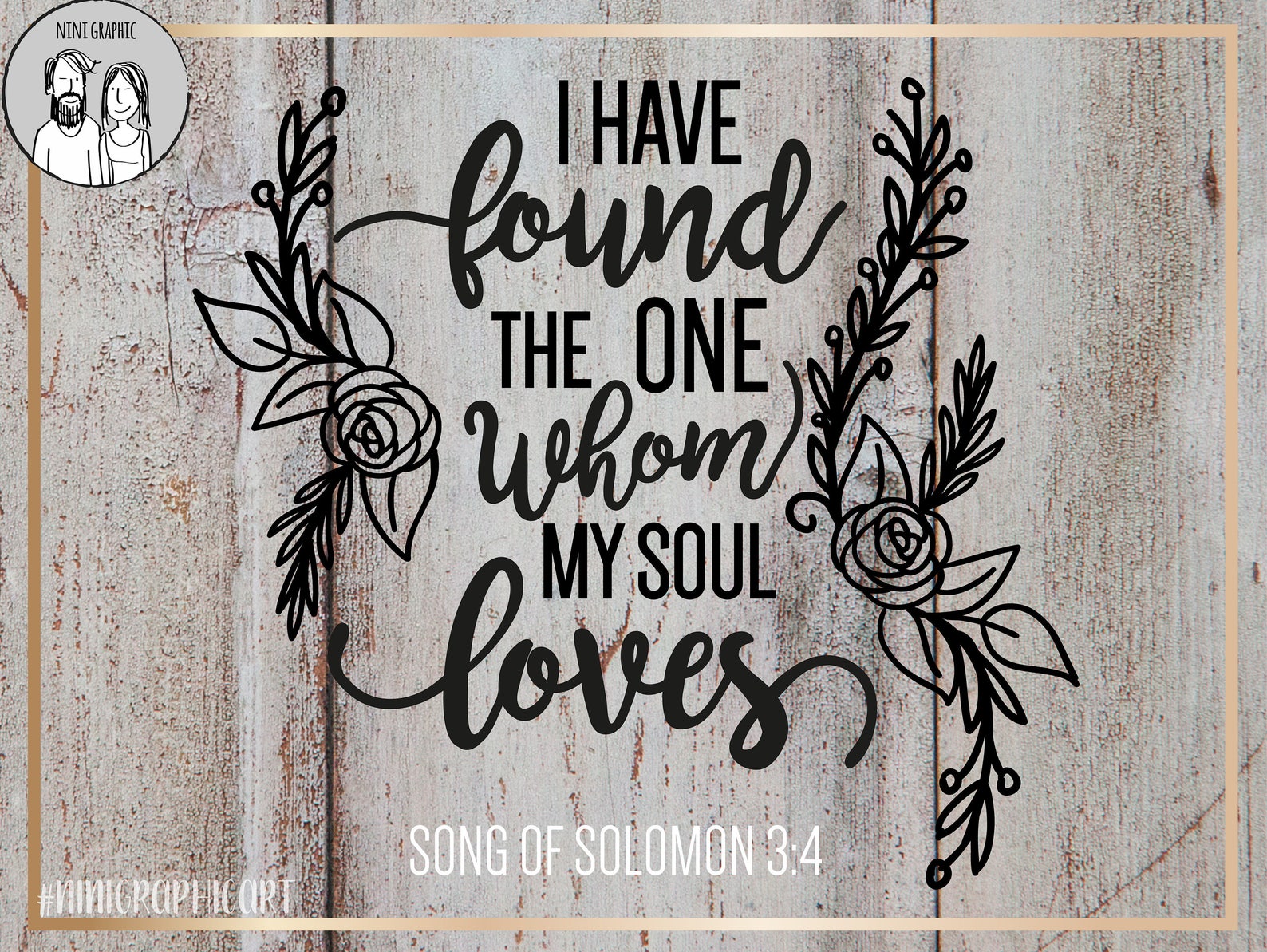 I Have Found the One Whom My Soul Loves Song of Solomon 3:4 | Etsy