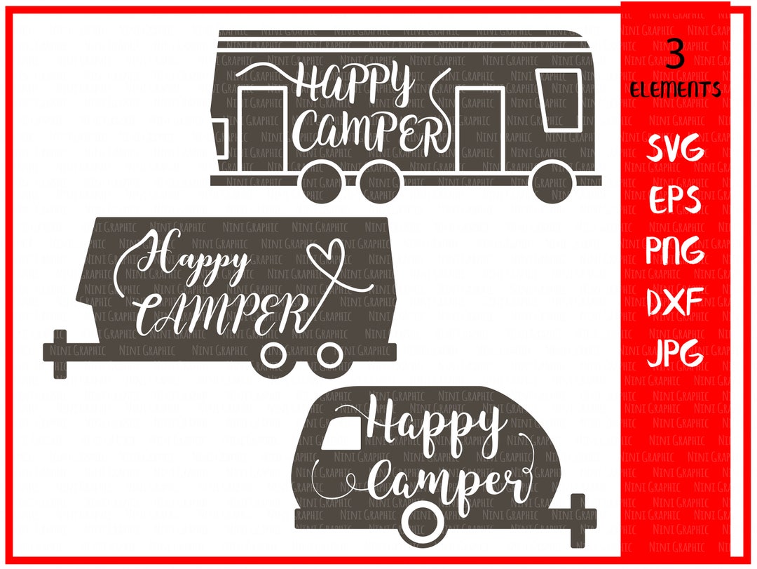 Camper Svg-happy Camper Svg-camping Svg-camping Cut Files-svg Files for ...