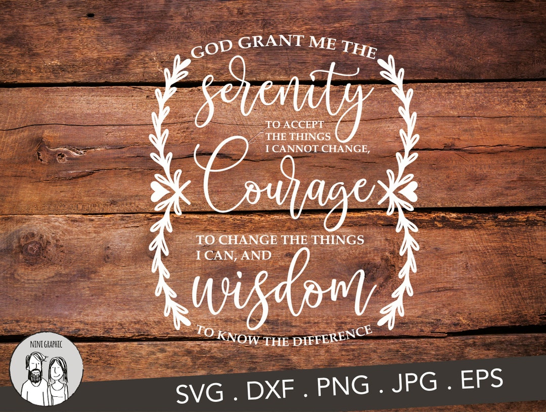 Serenity Prayer Svg, Clipart and Cut Files for Crafters, Christian Svg ...