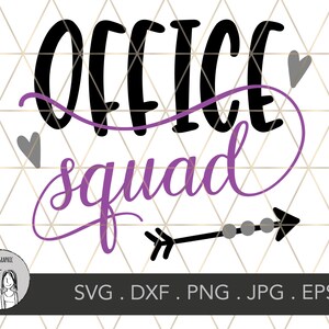 Office Svg, Office Squad Svg, Work Svg, Dxf Silhouette Cameo, Cricut ...