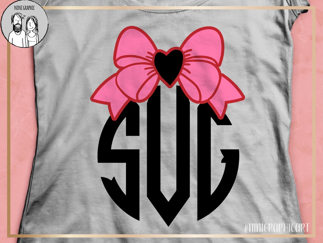 Bow Monogram Frame Svg, SVG, DXF, EPS, Bow Svg, Southern Svg, Valentine ...