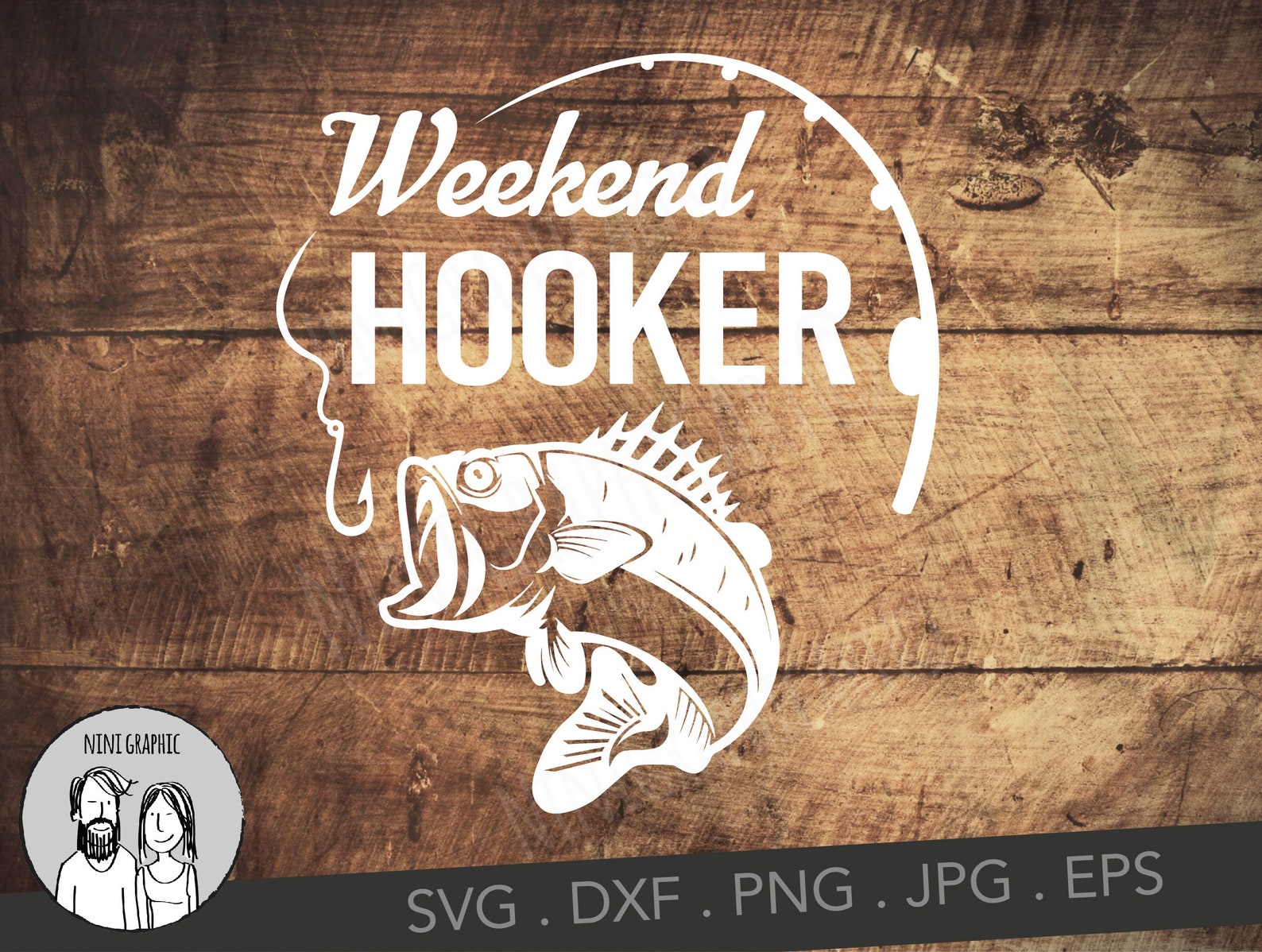 Fishing SVG Weekend Hooker SVG Fishing Fun Quote Svg - Etsy