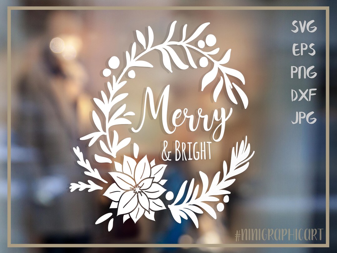 Floral Merry and Bright SVG Cutting File Wreath Merry - Etsy