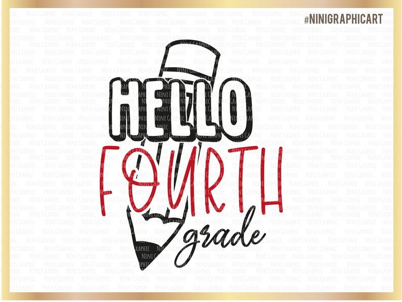 Hello Fourth Grade SVG PNG 4th Grade Svg Back to School Svg - Etsy