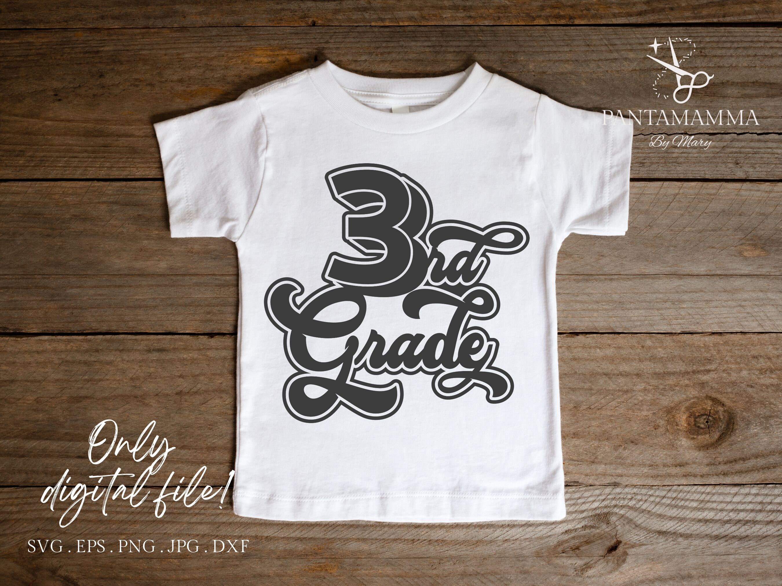 Third Grade Svg 3rd Grade Svg Png Dxf Eps Cricut Cut File - Etsy