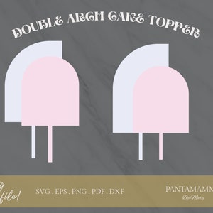 Modern Arch Cake Topper Svg, Birthday Cake Toppers Laser Cut File ...