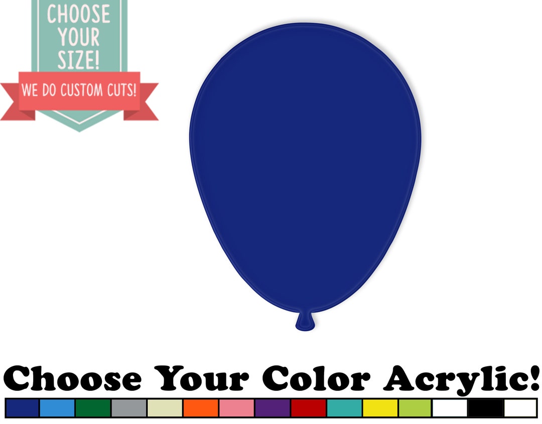 Balloon Shape Acrylic Plexiglass Cut Out Custom Size Laser Cut Plastic ...
