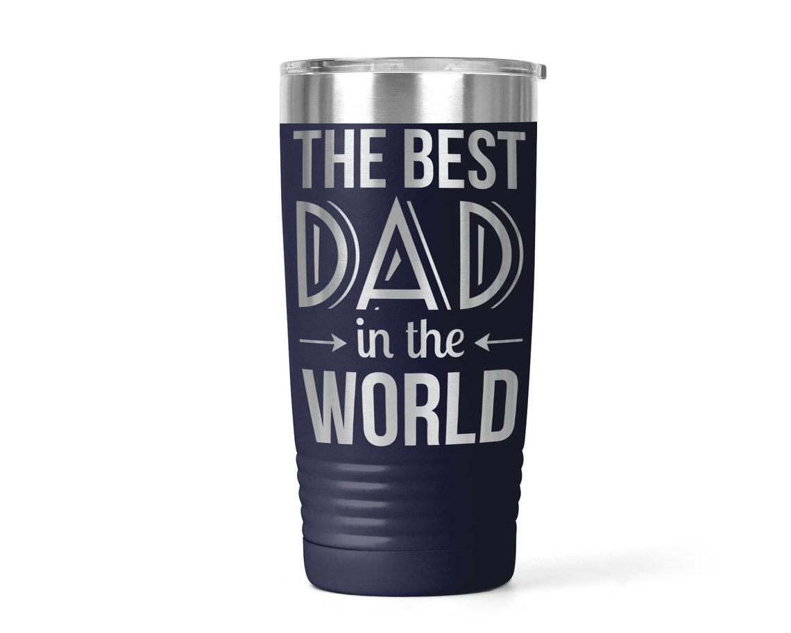 The Best Dad in the World Travel Coffee Mug - Father's Day Gift ...