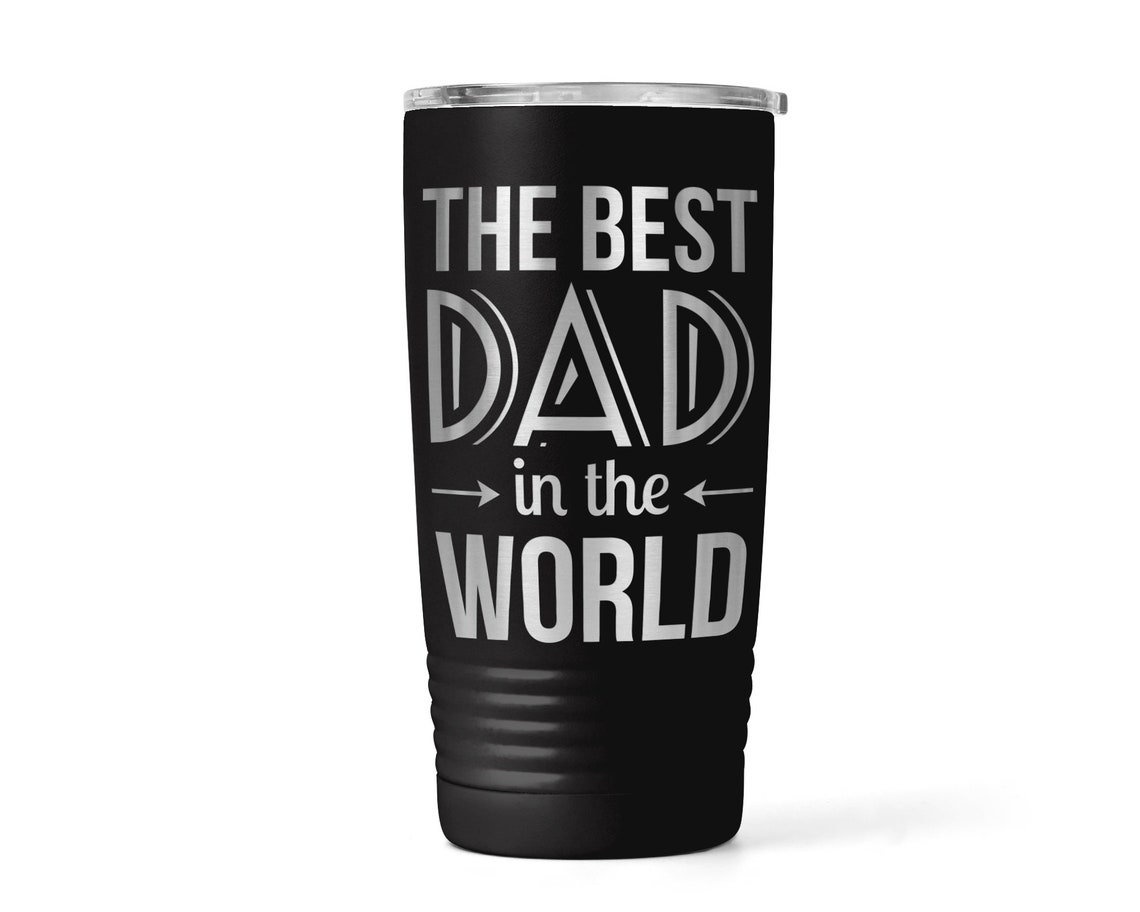 The Best Dad in the World Travel Coffee Mug - Father's Day Gift ...